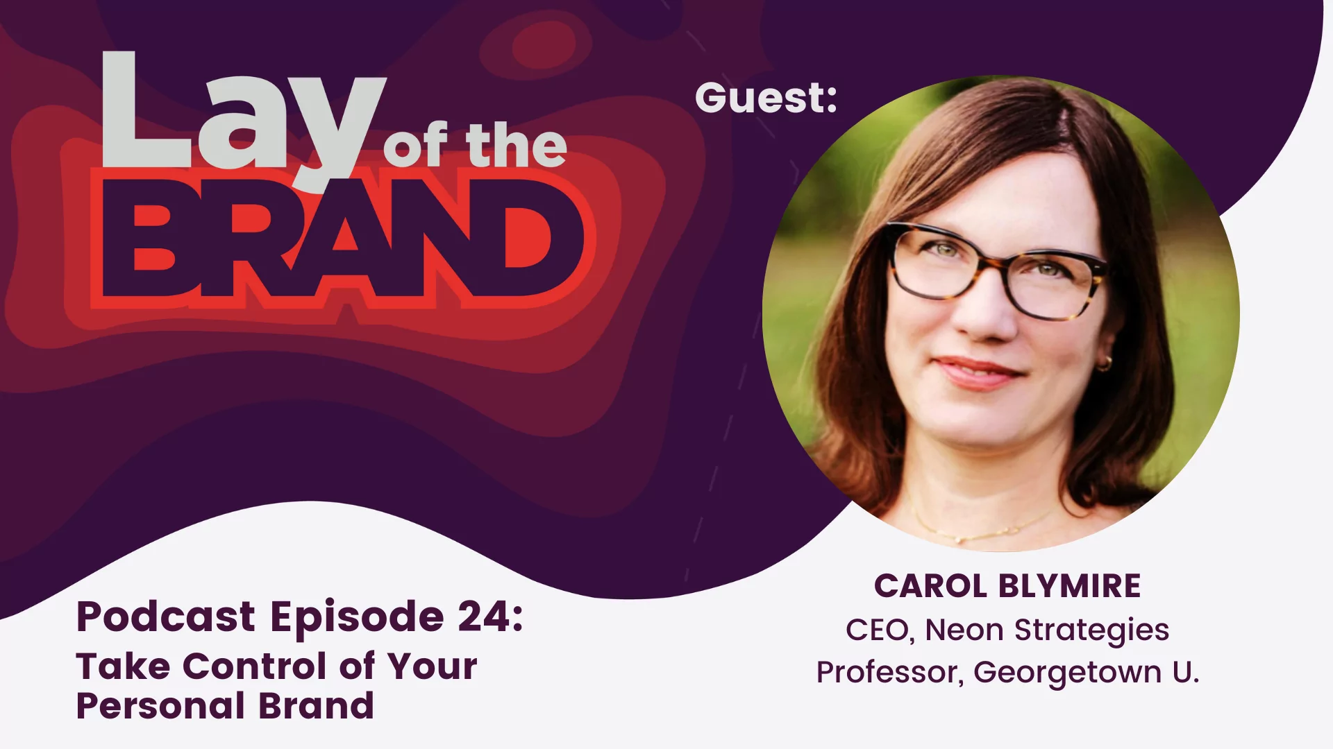 Take control of your personal brand - Lay of the Brand