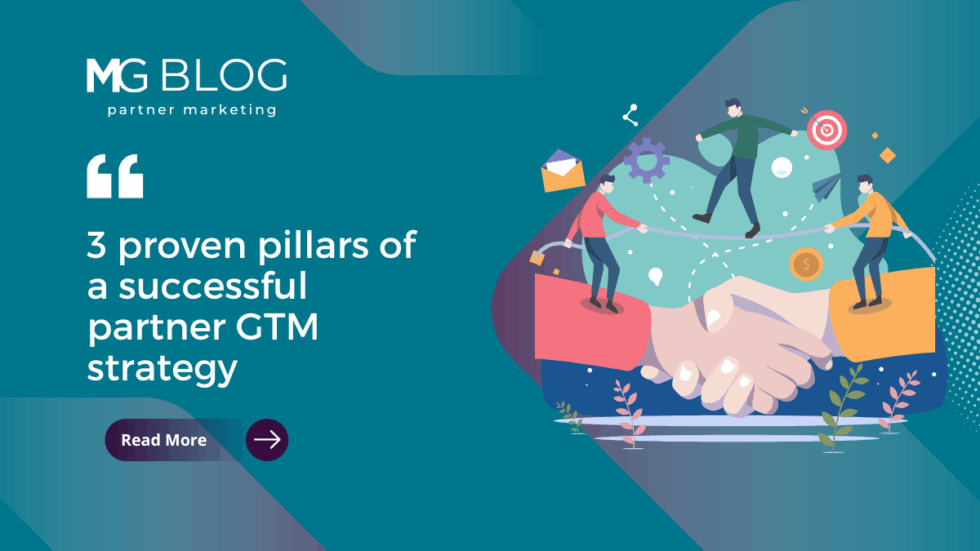 3 proven pillars of a successful partner GTM strategy - Merritt Group